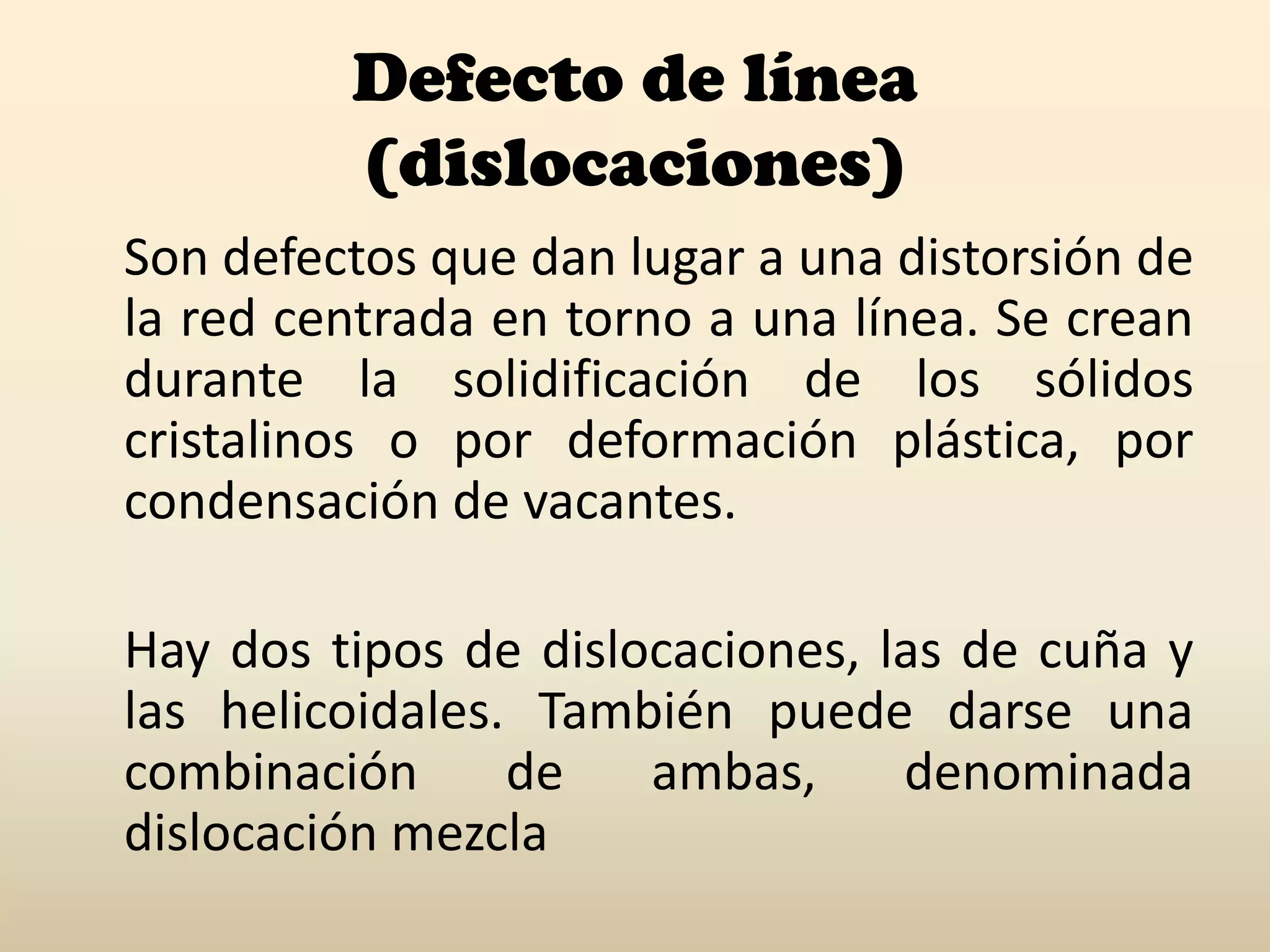 Defectos en solidos cristalinos | PPTX