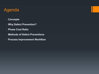 Defect prevention | PPTX