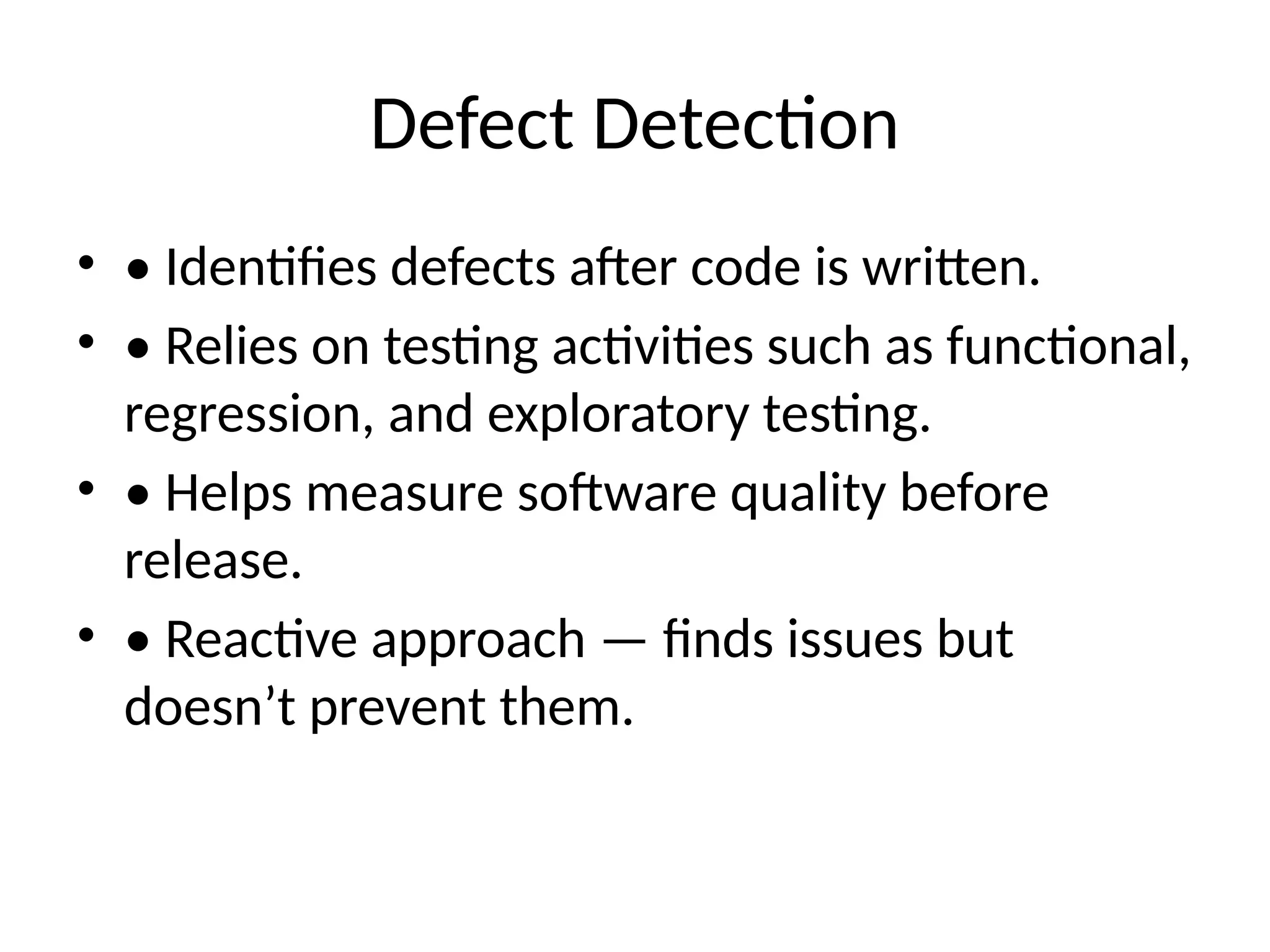"Defect Prevention vs Defect Detection in QA" | PPTX