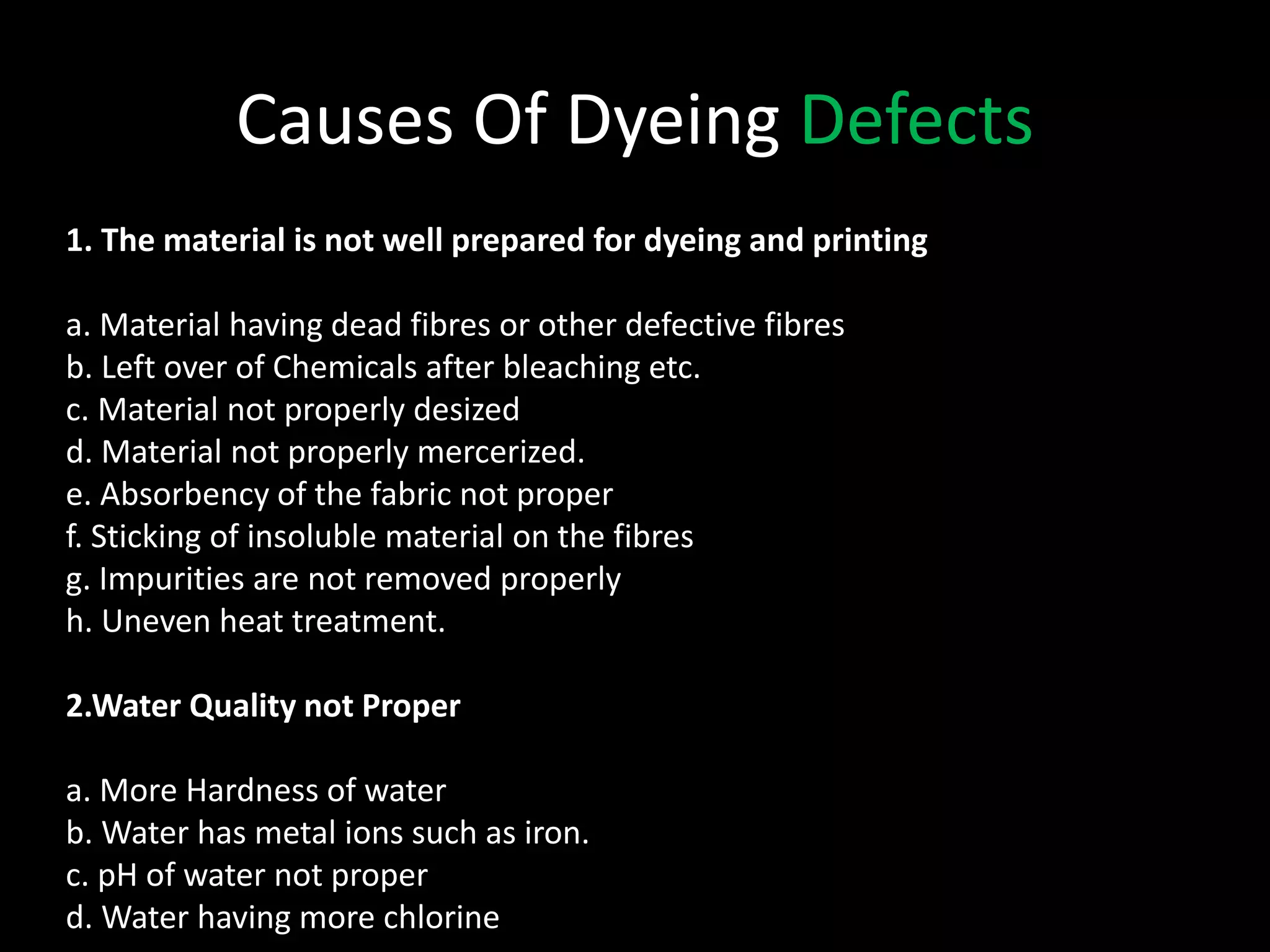 Defects of-dyeing | PPTX