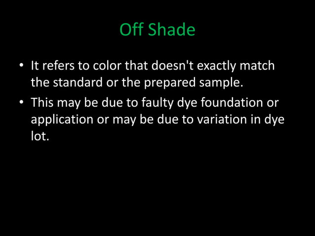 Defects of-dyeing | PPTX