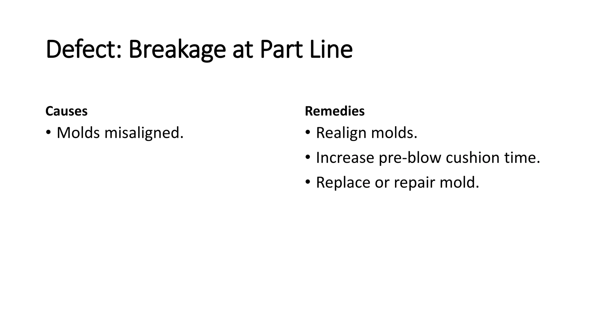 Defects, Causes and Remedies in Extrusion Blow.pptx