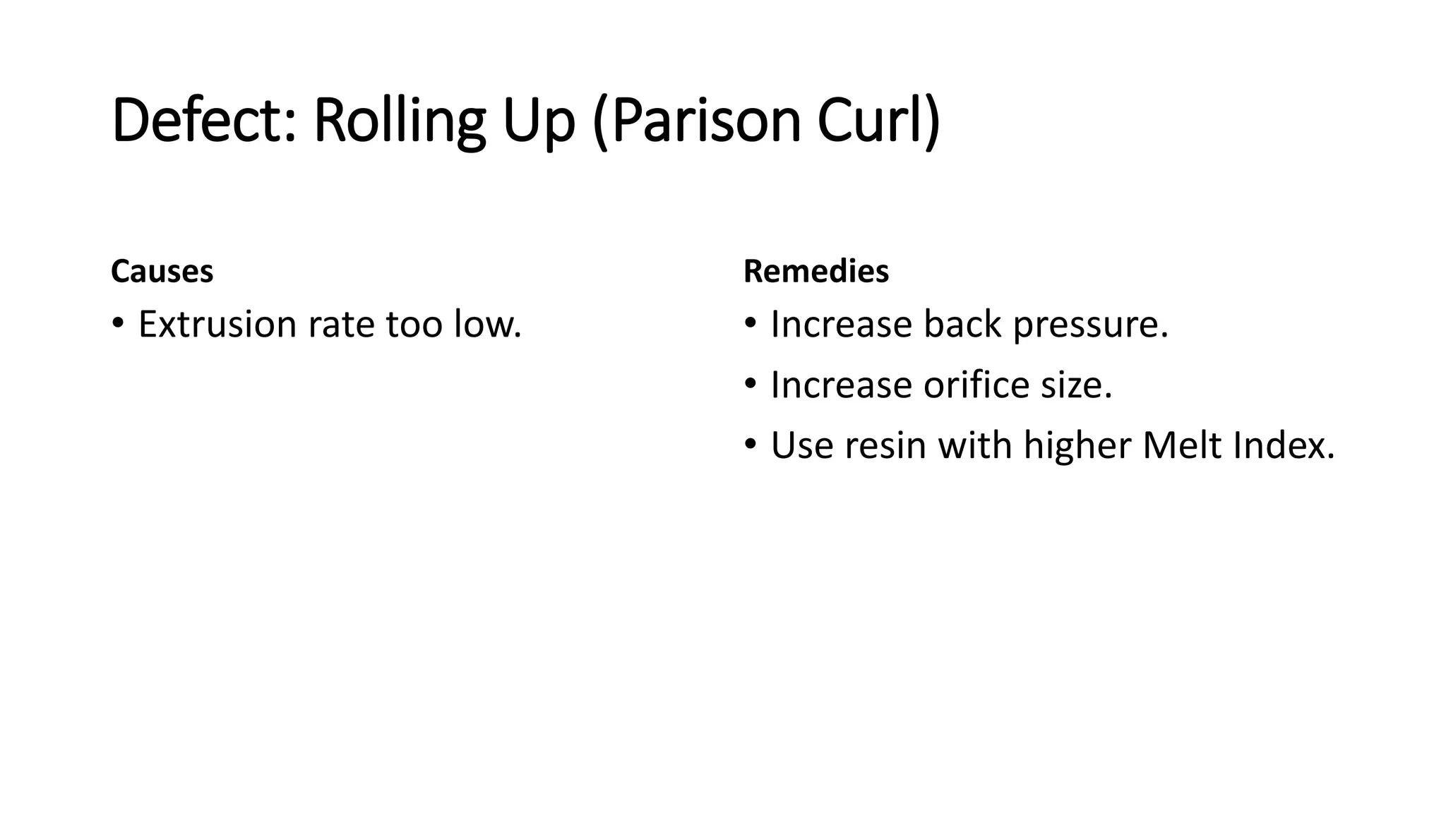 Defects, Causes and Remedies in Extrusion Blow.pptx