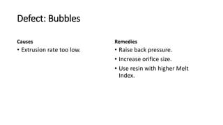 Defects, Causes and Remedies in Extrusion Blow.pptx