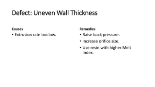 Defects, Causes and Remedies in Extrusion Blow.pptx