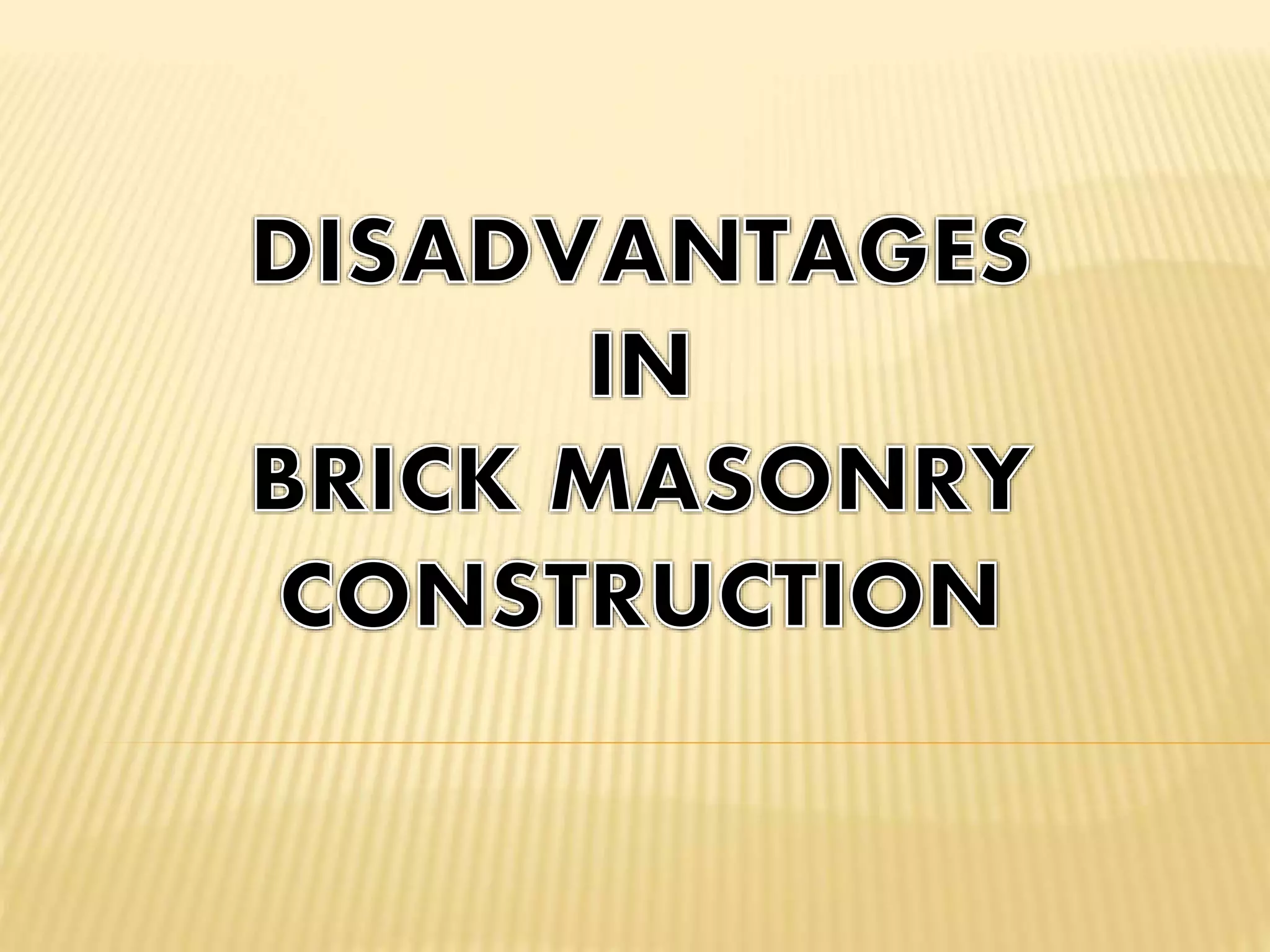 Defects in brick masonry | PPTX