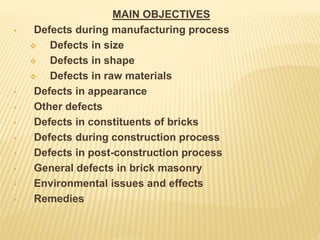 Defects in brick masonry | PPTX