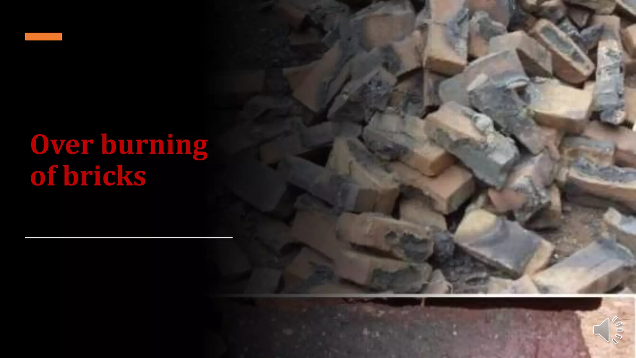 Defects in bricks | PPTX