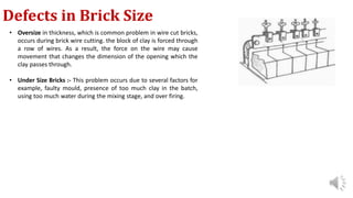 Defects in bricks | PPTX