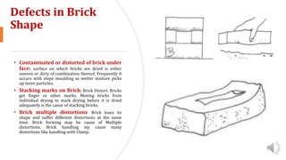 Defects in bricks | PPTX