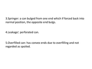 Defects in canned foods | PPTX