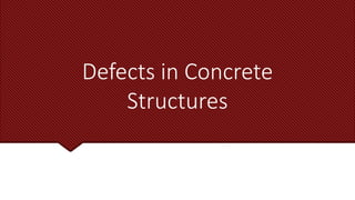 Defects in Concrete.pptx
