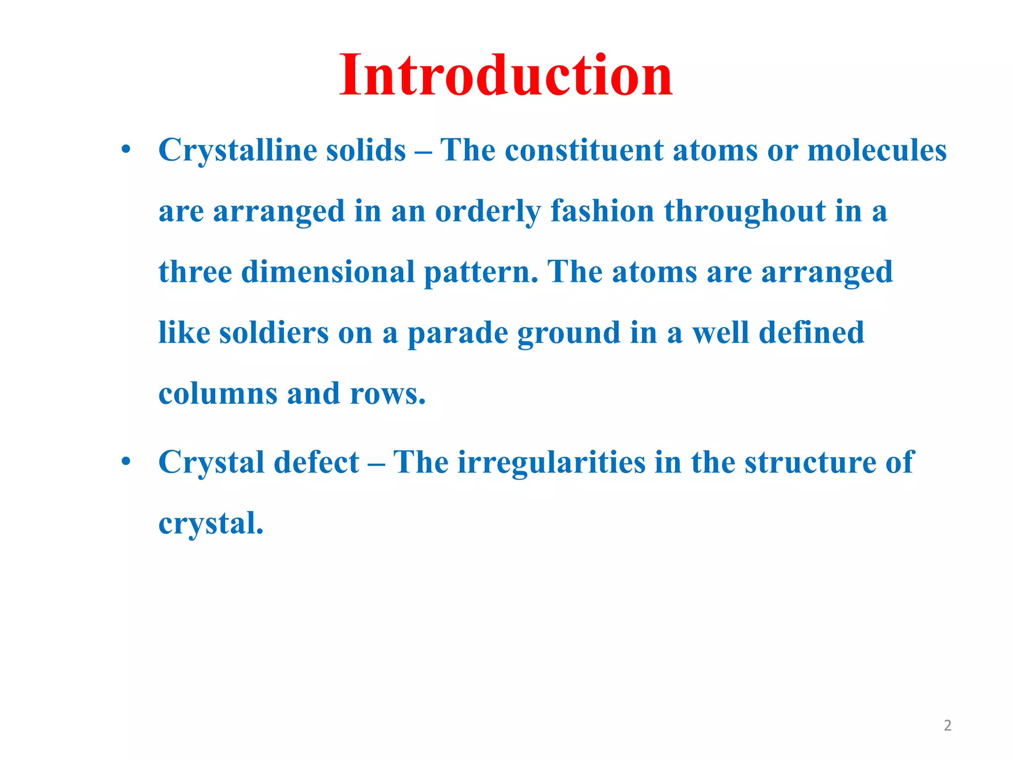 Defects in crystal | PPTX
