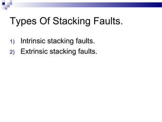 Defects in crystalline materials | PPT