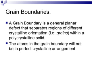 Defects in crystalline materials | PPT