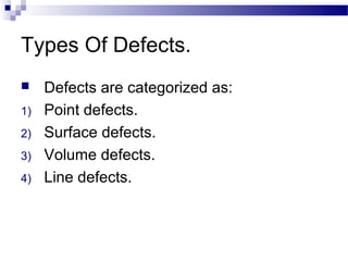 Defects in crystalline materials | PPT