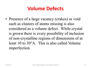 Defects in crystals | PPTX