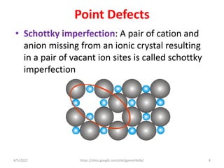 Defects in crystals | PPTX