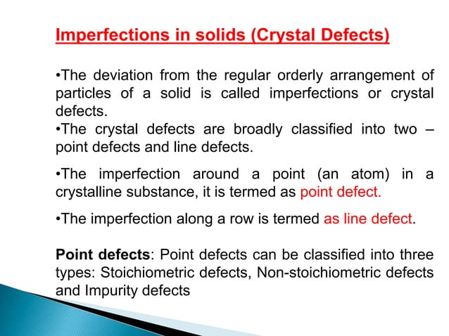 DIFFERENT TYPES OF DEFECTS IN CRYSTALS.pptx | Chemistry | Science