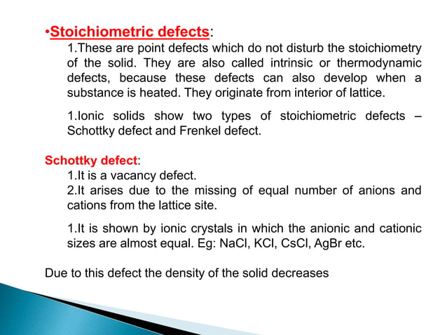 DIFFERENT TYPES OF DEFECTS IN CRYSTALS.pptx | Chemistry | Science