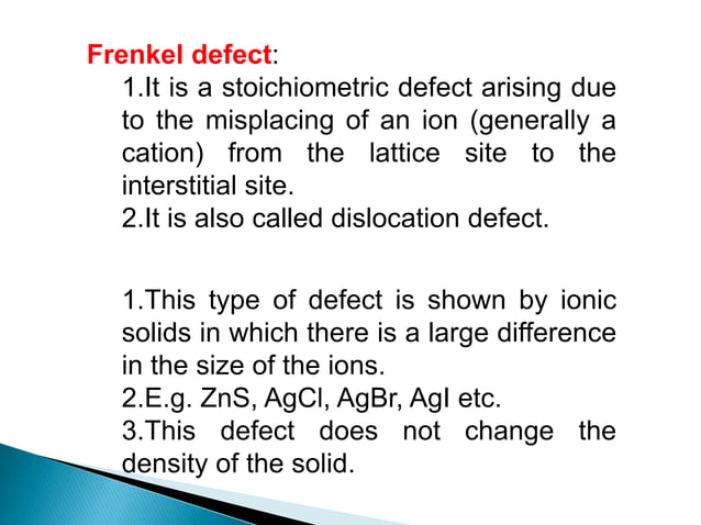 DIFFERENT TYPES OF DEFECTS IN CRYSTALS.pptx | Chemistry | Science