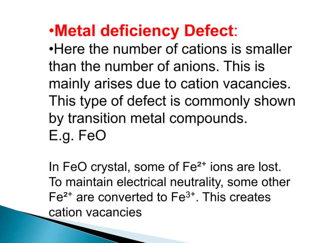 DIFFERENT TYPES OF DEFECTS IN CRYSTALS.pptx | Chemistry | Science
