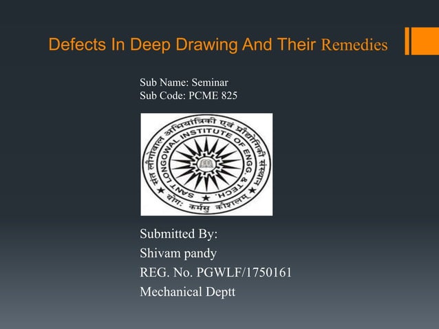 Defects in deep drawing and their remedies | PPTX
