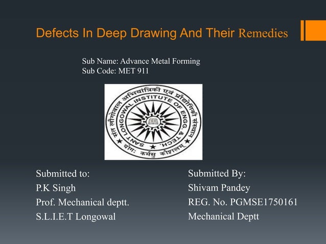 Defects in deep drawing and their remedies | PPTX