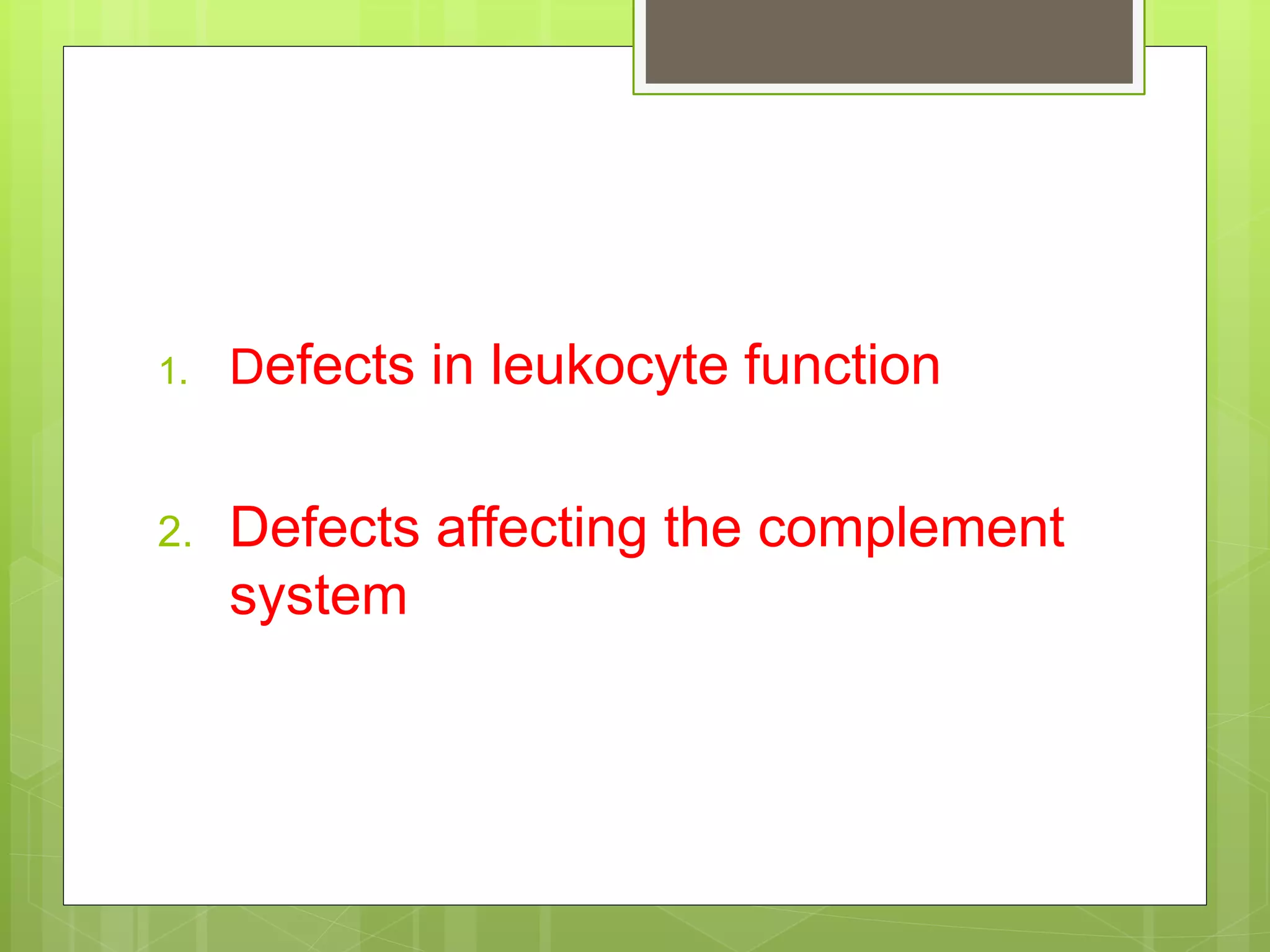 Defects in innate immunity | PPTX