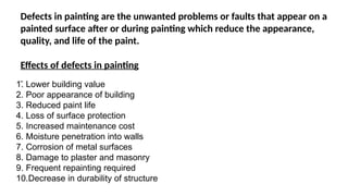 DEFECTS IN PAINTING, Building technology | PPTX