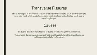 Defects in rails. Railway Engineering | PPTX