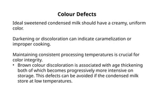 Defects In Sweetened Condensed Milk.pptx