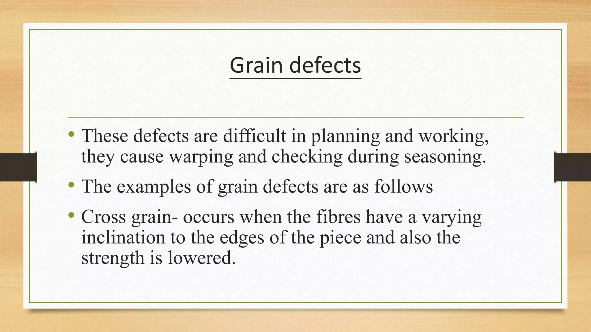 Defects in timber | PPTX