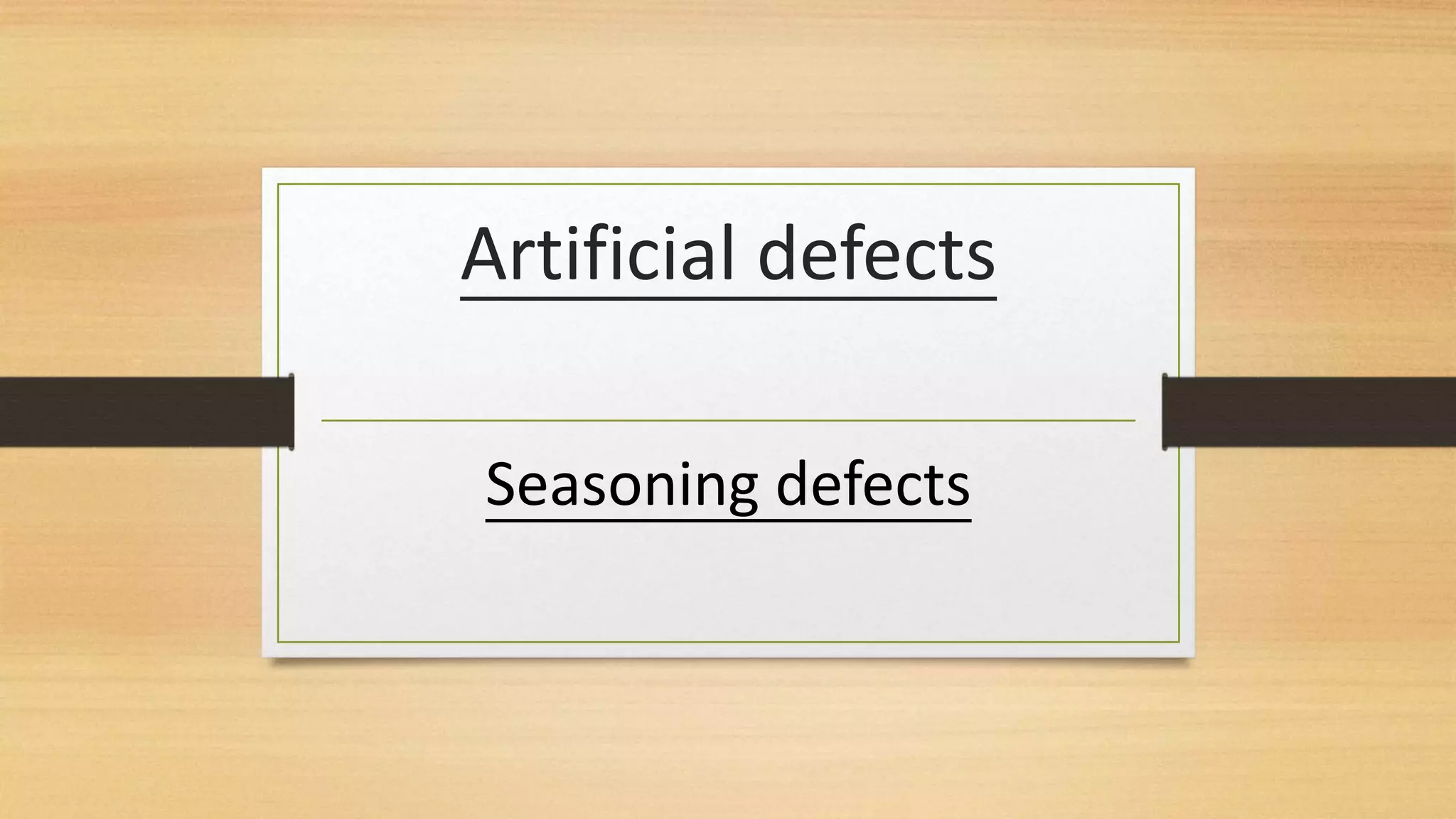 Defects in timber | PPTX | Woodworking | Arts and Crafts
