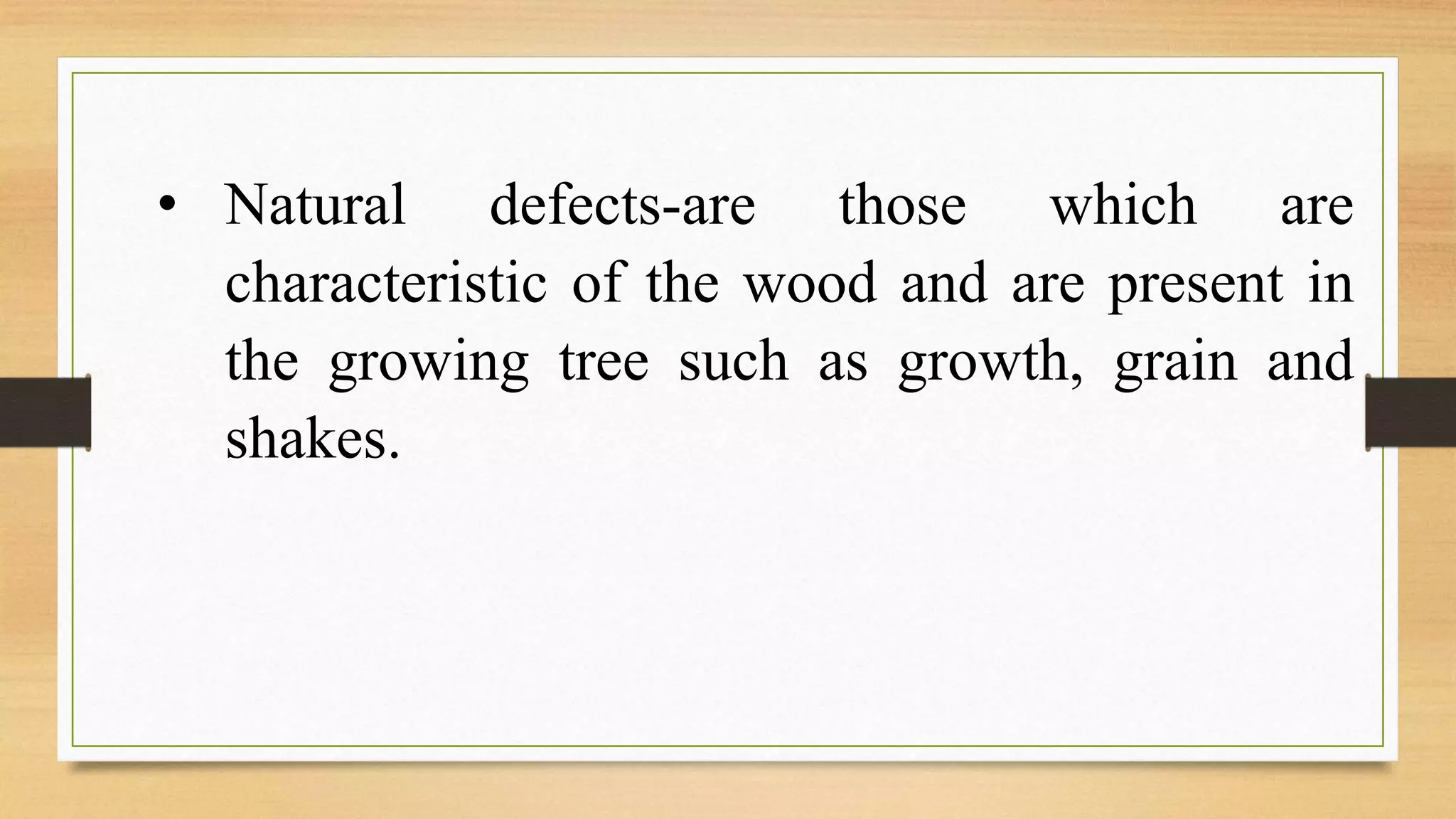 Defects in timber | PPTX