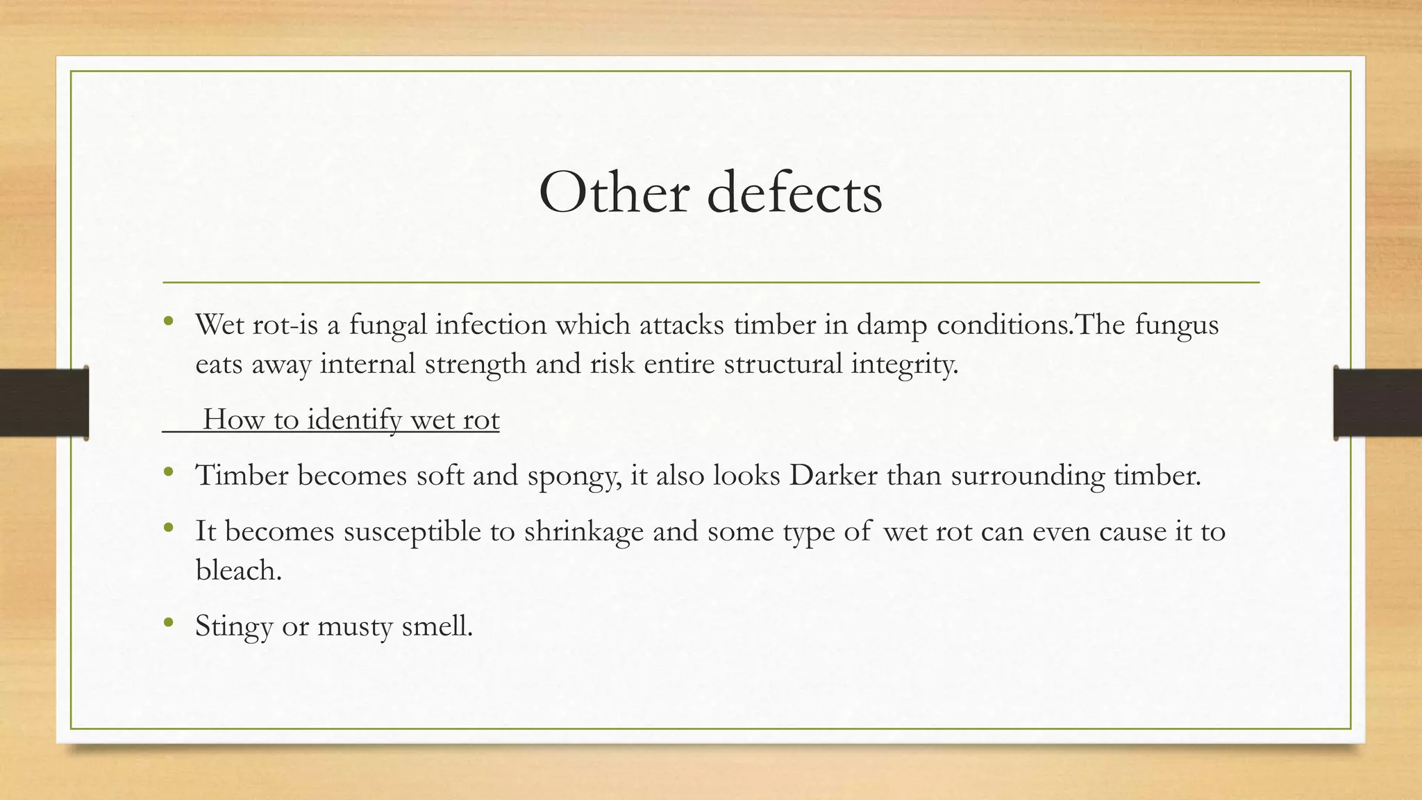 Defects in timber | PPTX