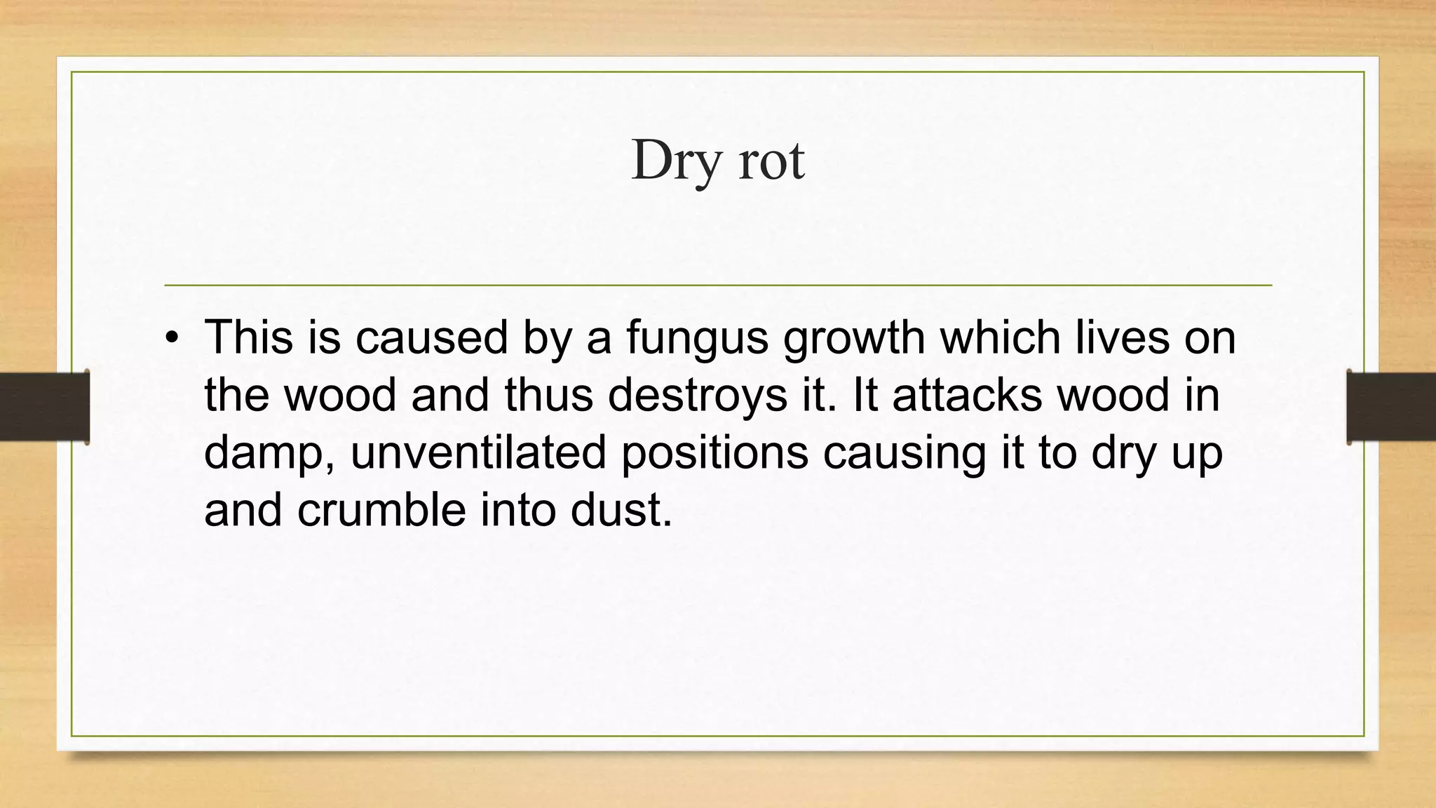Defects in timber | PPTX