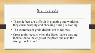 Defects in timber | PPTX