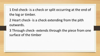 Defects in timber | PPTX