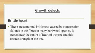 Defects in timber | PPTX