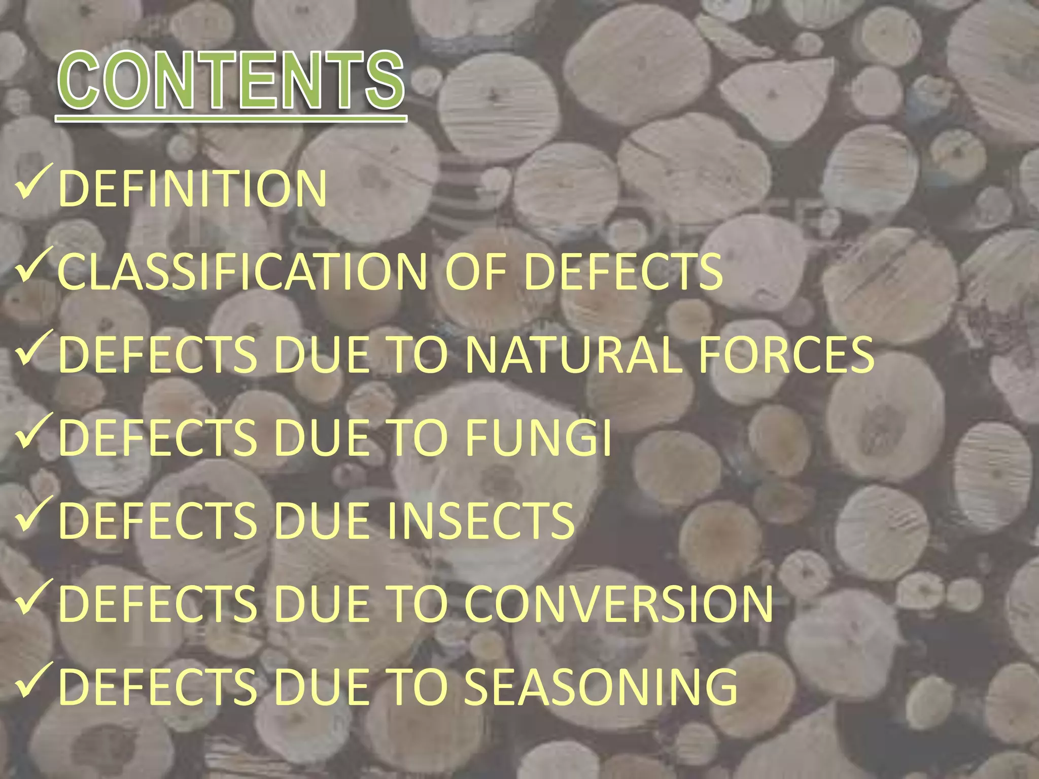 Defects in timber | PPTX