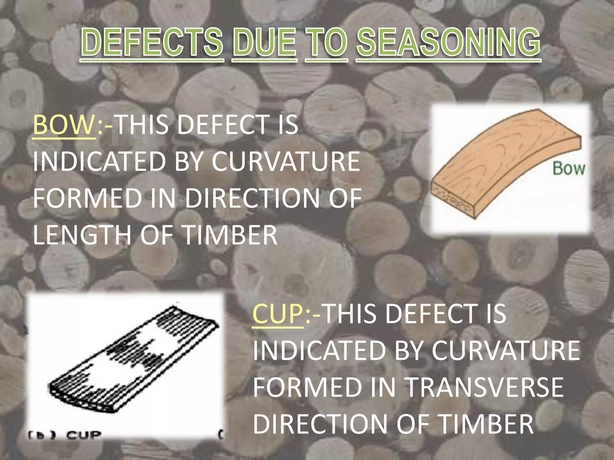 Defects in timber | PPTX