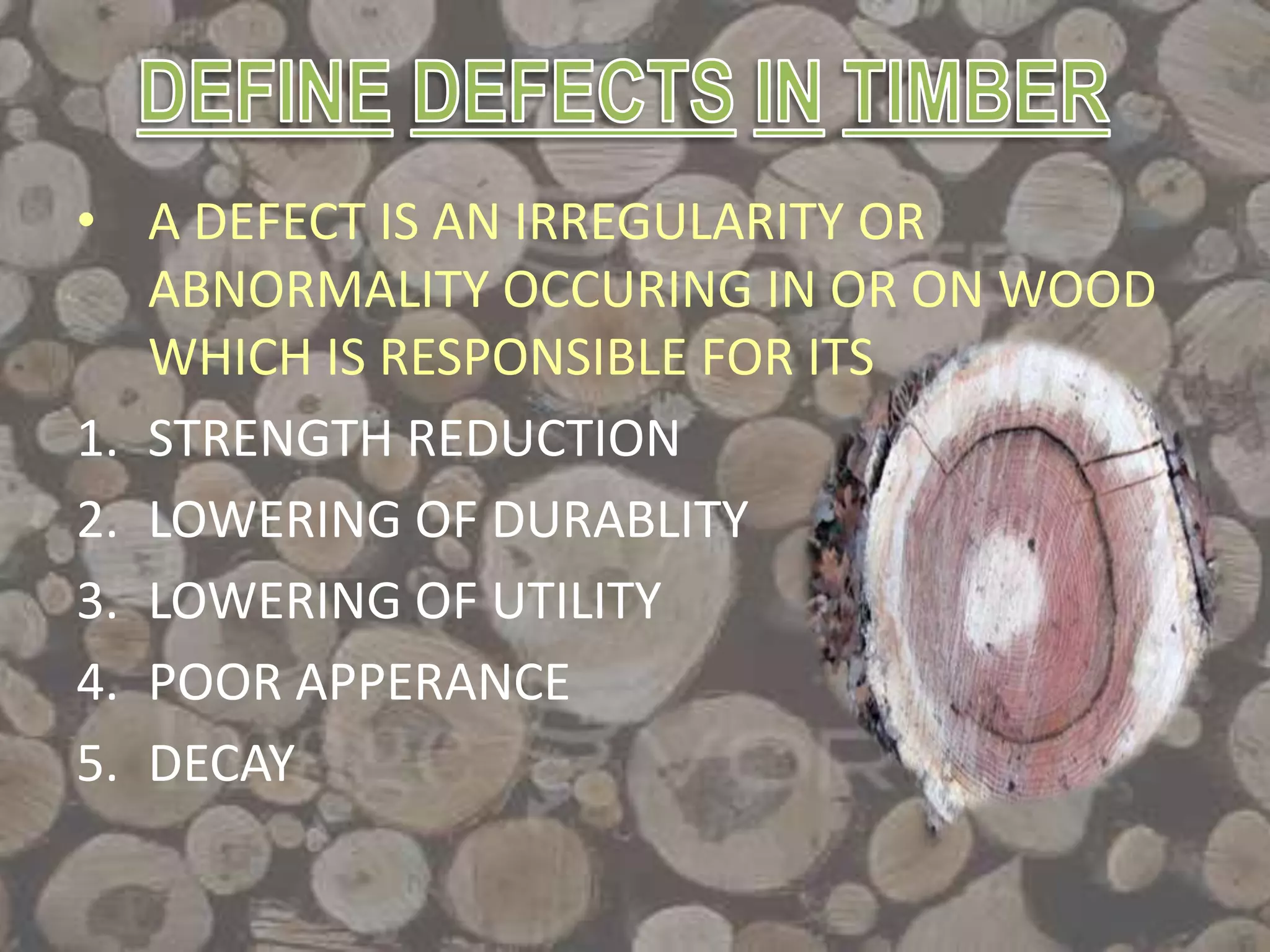 Defects in timber | PPTX