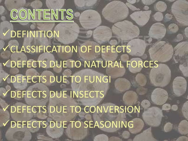 Defects in timber | PPTX