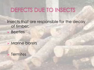 Defects in timber (1) | PPTX