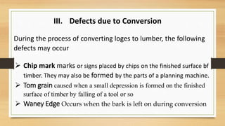 Defects in wood | PPTX