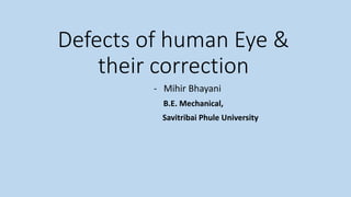 Defects of human eye | PPTX