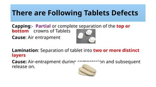 Defects of Tablets B.Pharm, M.Pharm, Pharmacy | PPT