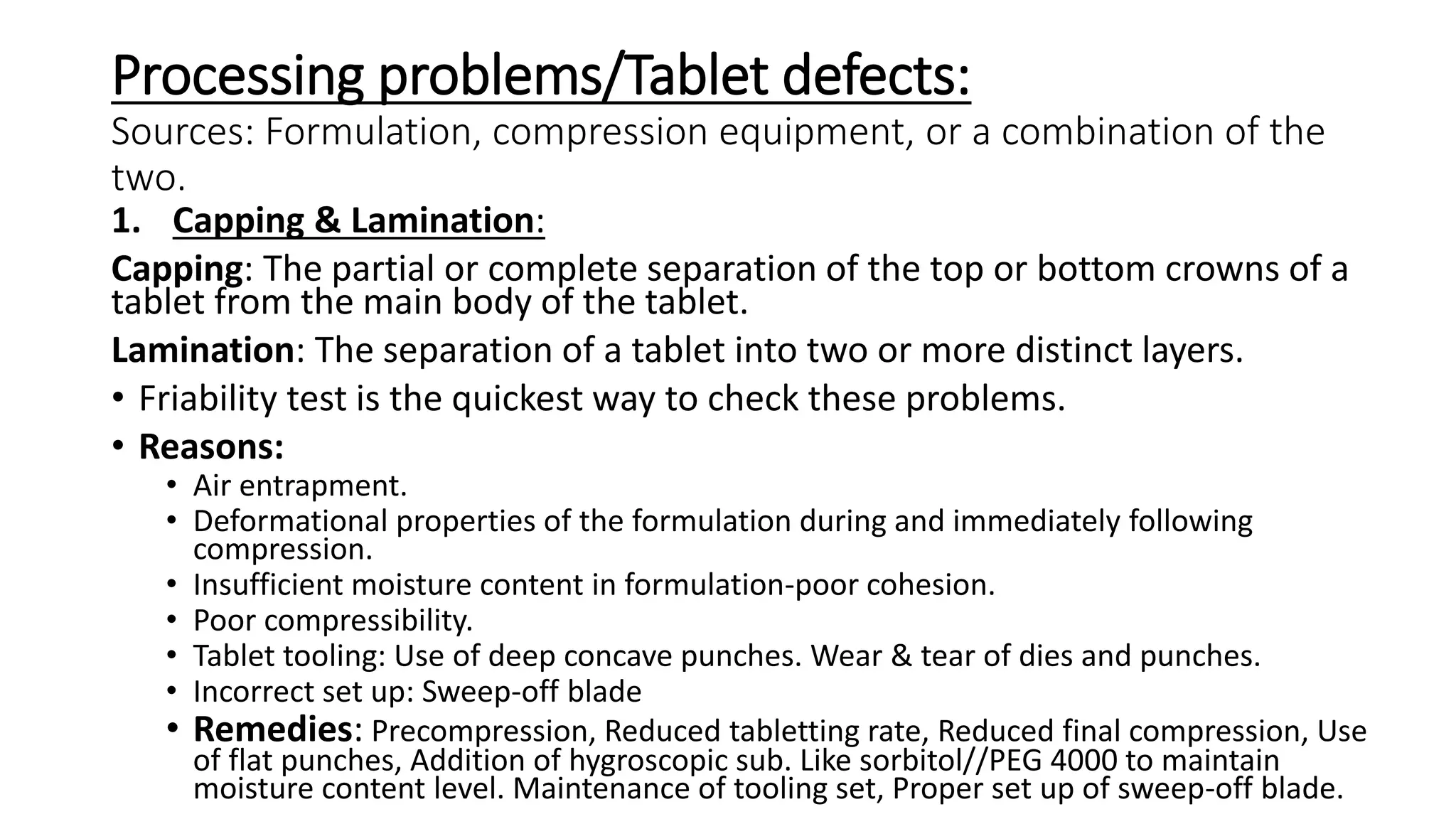Defects or processing problems in tablet dosage form. | PPTX