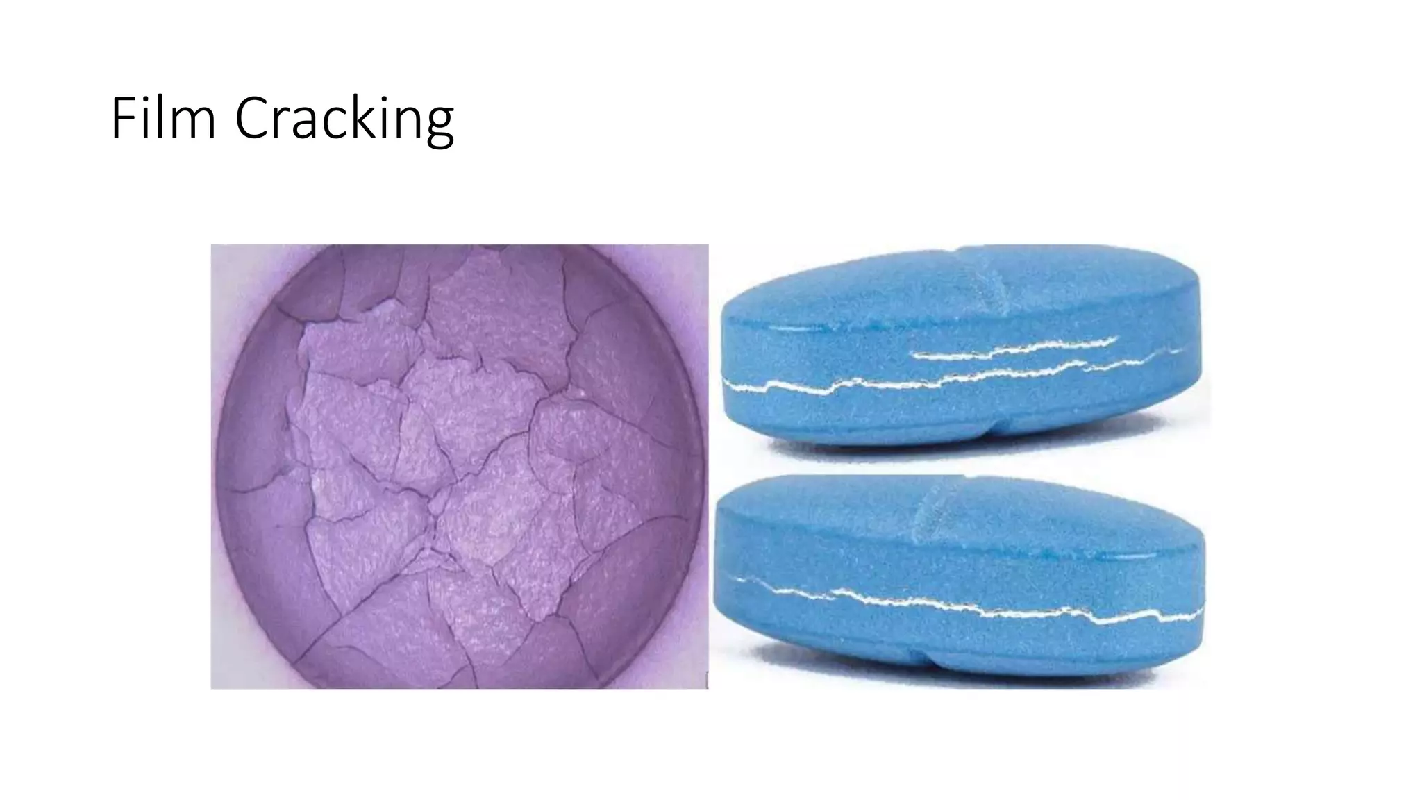 Defects or processing problems in tablet dosage form. | PPTX